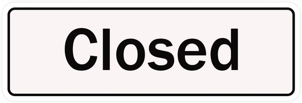 Closed Sign 9 X 3 Inch Acrylic Plastic Sign With Symbols, Self-Adhesive ...