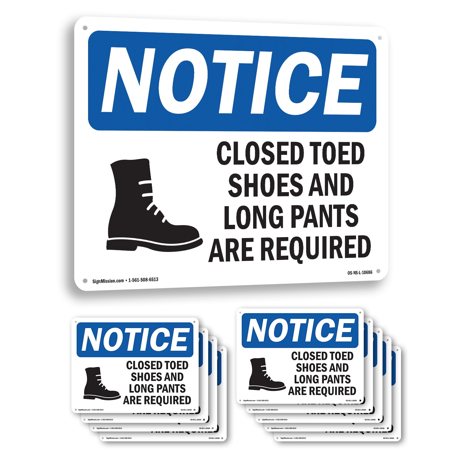 Closed Toed Shoes And Long Pants OSHA Notice Aluminum Sign 18 Inch x 12 ...
