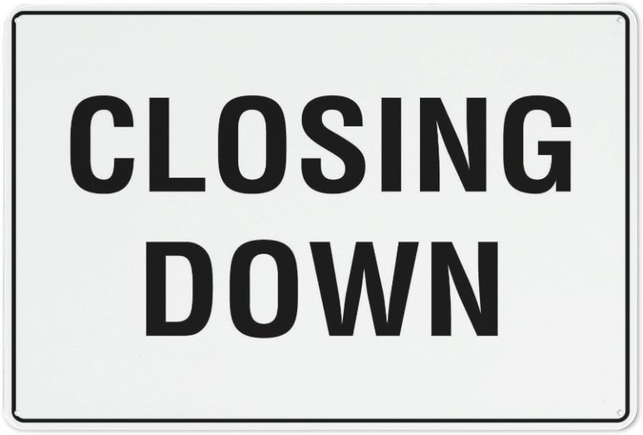 Closing Down Sign Safety Restriction Alert Attention Caution Warning ...