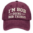 Clossjun Summer Caps I'm Bob Doing Bob Things Hats for Men Cool Washed ...
