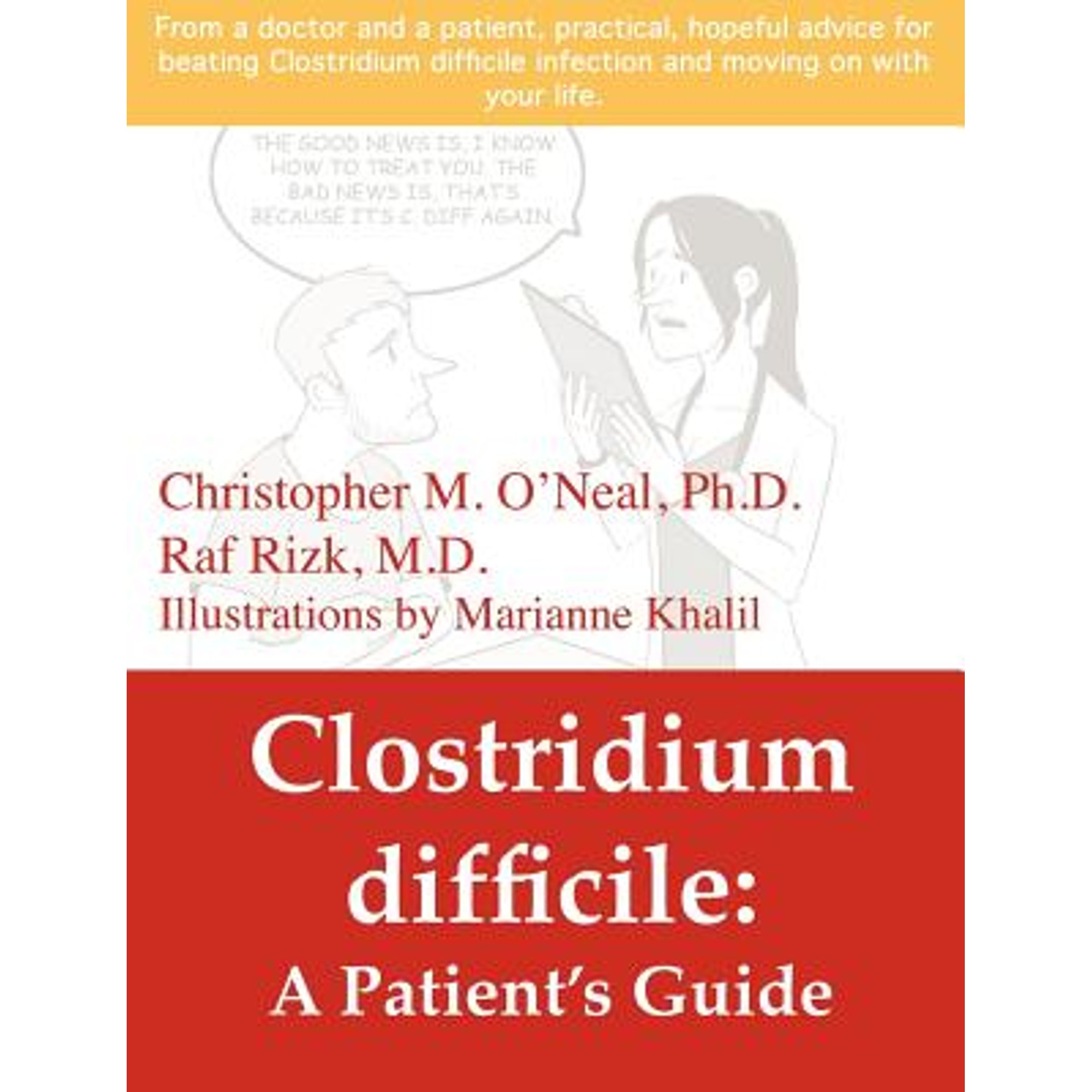 Clostridium difficile: A Patient's Guide (Paperback) by Christopher O ...
