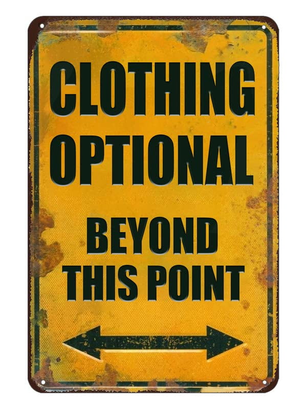 Clothing Optional Beyond This Point Sign Metal Sign Metal Aluminium ...