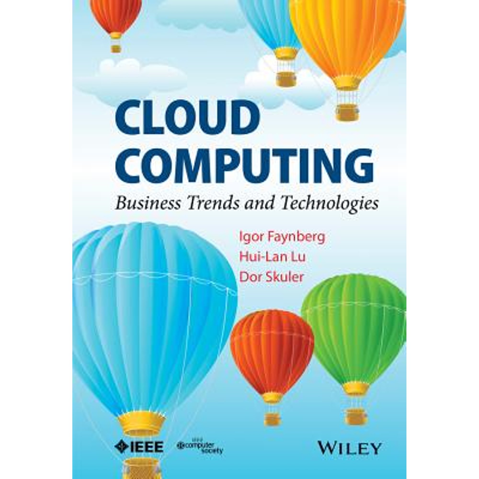 Pre-Owned Cloud Computing: Business Trends and Technologies (Hardcover ...
