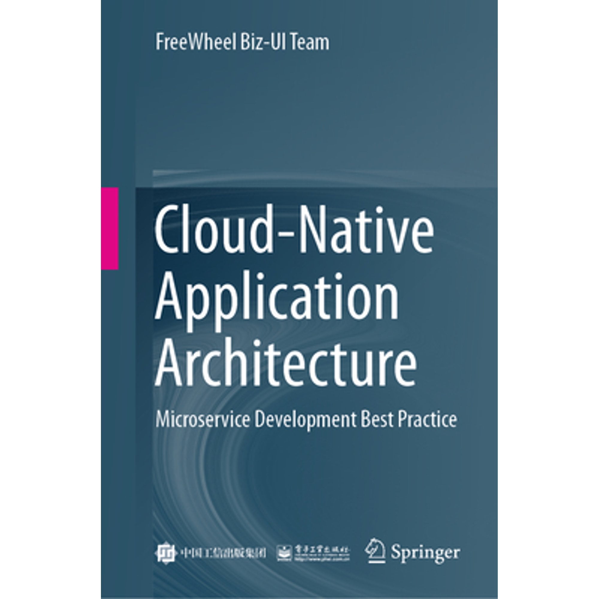 Pre-Owned Cloud-Native Application Architecture: Microservice Development Best Practice ...