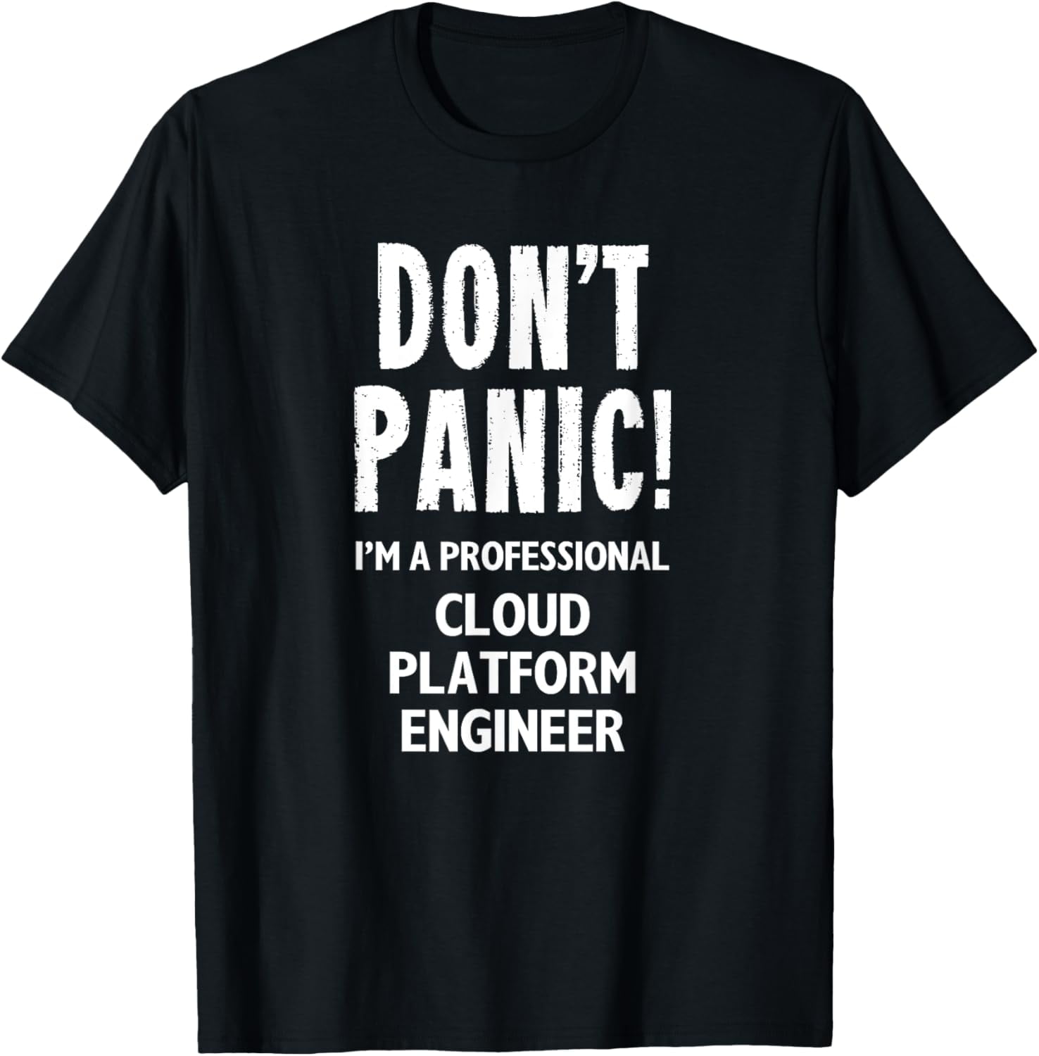 Cloud Platform Engineer T-Shirt - Walmart.com