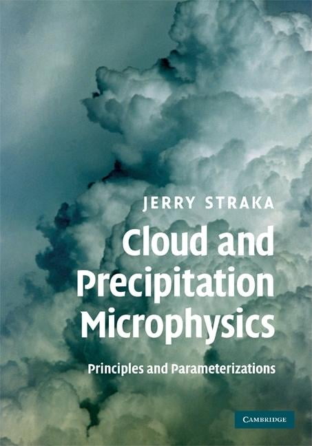Cloud and Precipitation Microphysics, (Hardcover) - Walmart Business ...