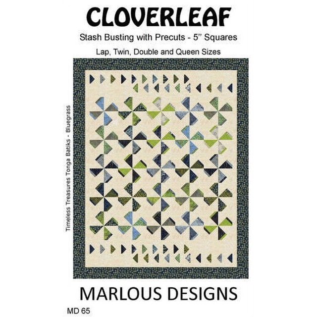 Cloverleaf Quilt Pattern using 5" Precut Squares, 5 sizes -Marlous ...