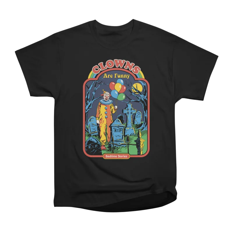 Clowns Are Funny T-Shirt Tee Gift For Him Merch For Her Apparel For ...