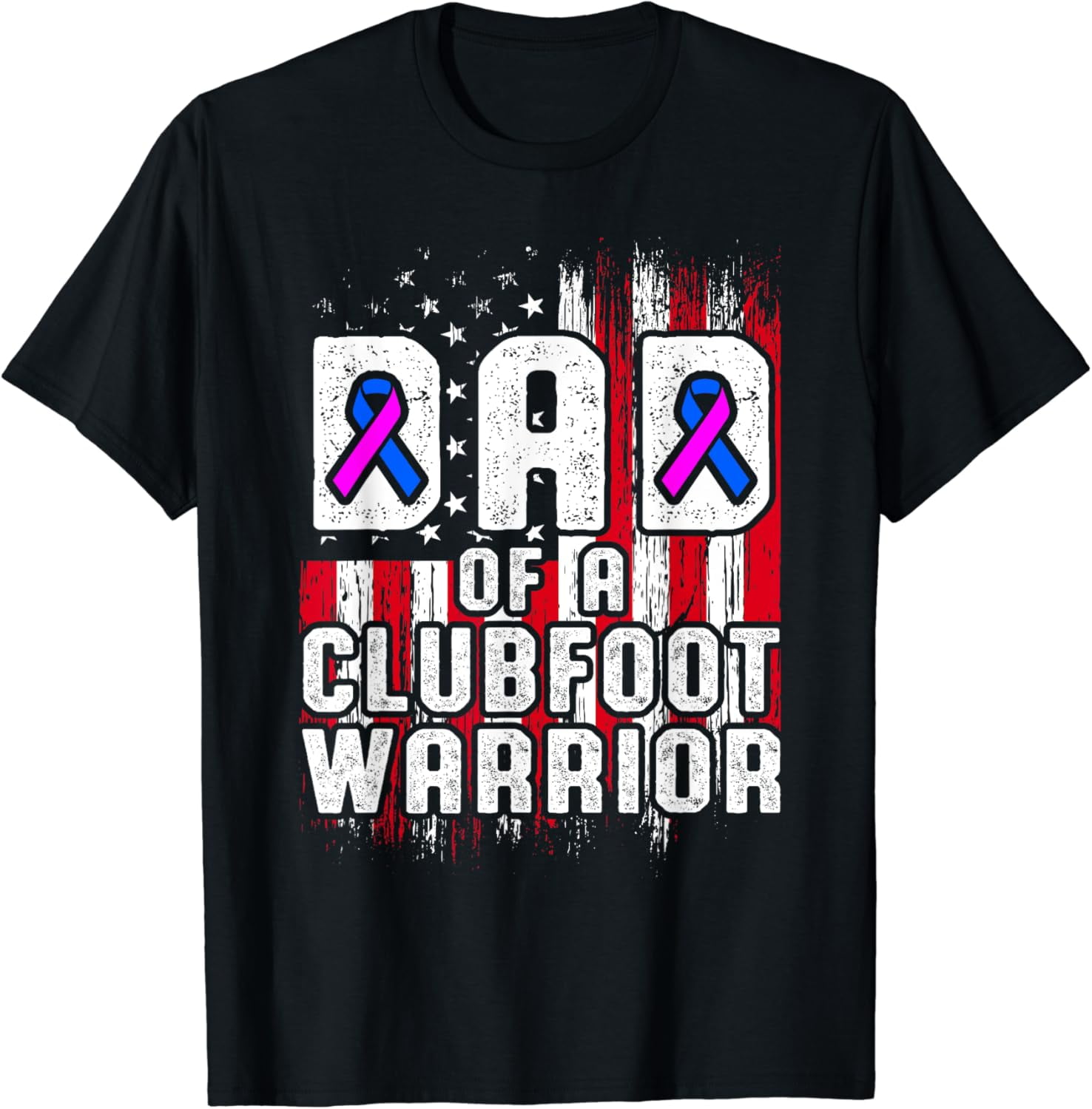 Clubfoot Awareness Warrior Dad CTEV TEV Survivor T-Shirt mens t shirt ...