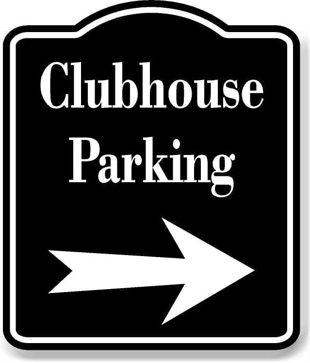 Clubhouse Parking Golf Course Right Arrow BLACK Aluminum Composite Sign ...