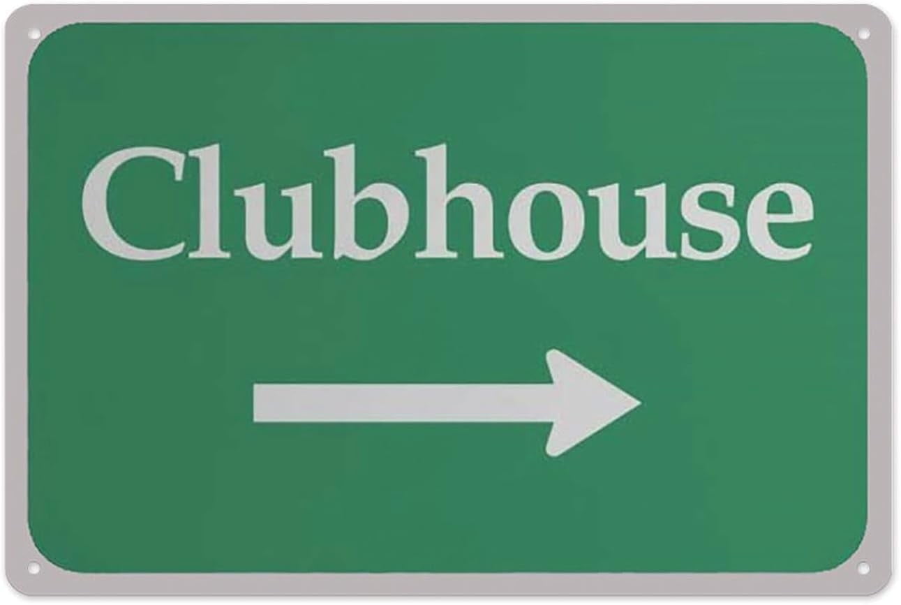 Clubhouse (Right Arrow) Sign 8"x12" - Aluminum Tin Warning for Home ...