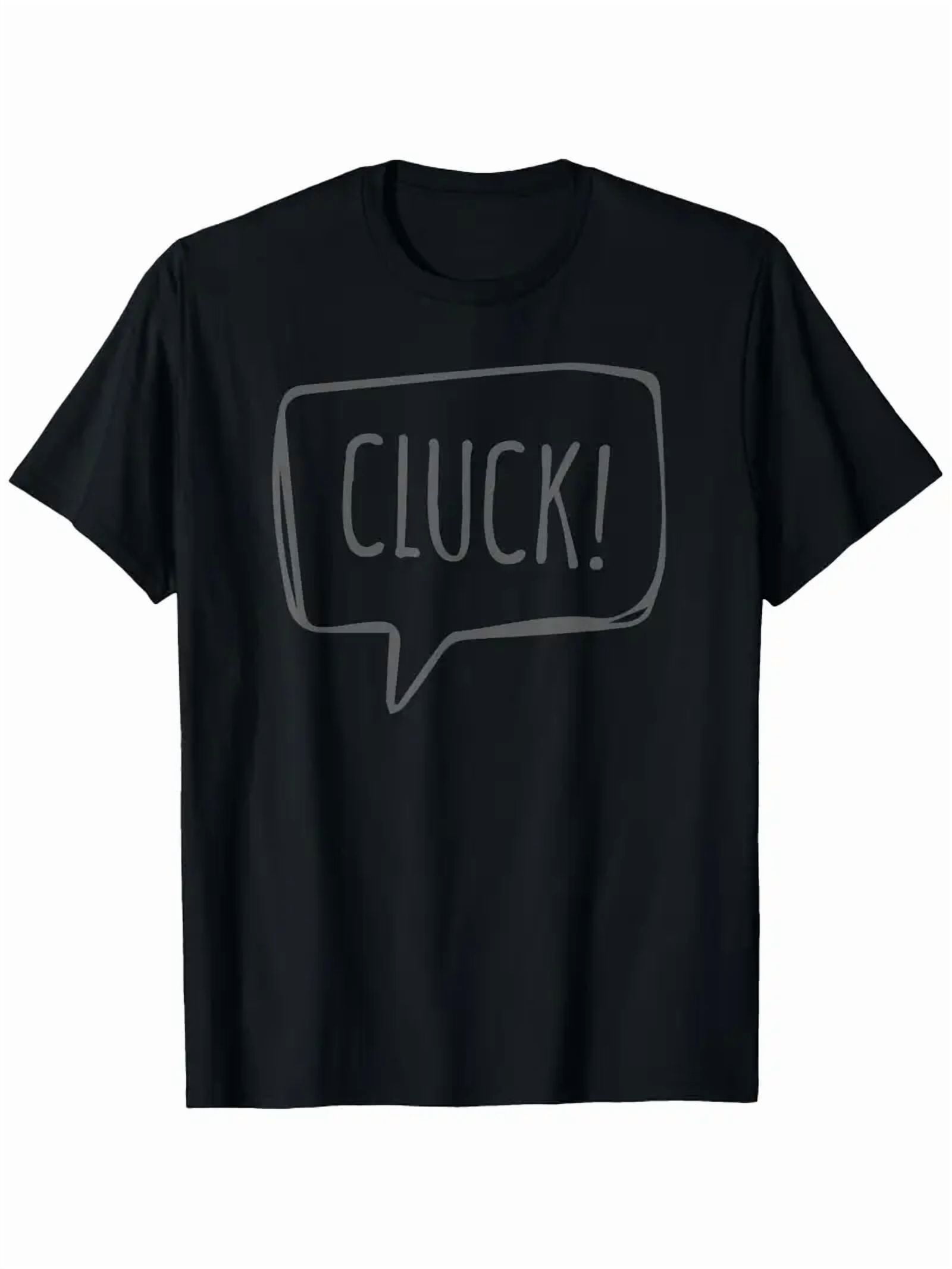 Cluck! Cute Chicken, Hen or Chick Animal Sound Slogan T-shirt, 100% ...