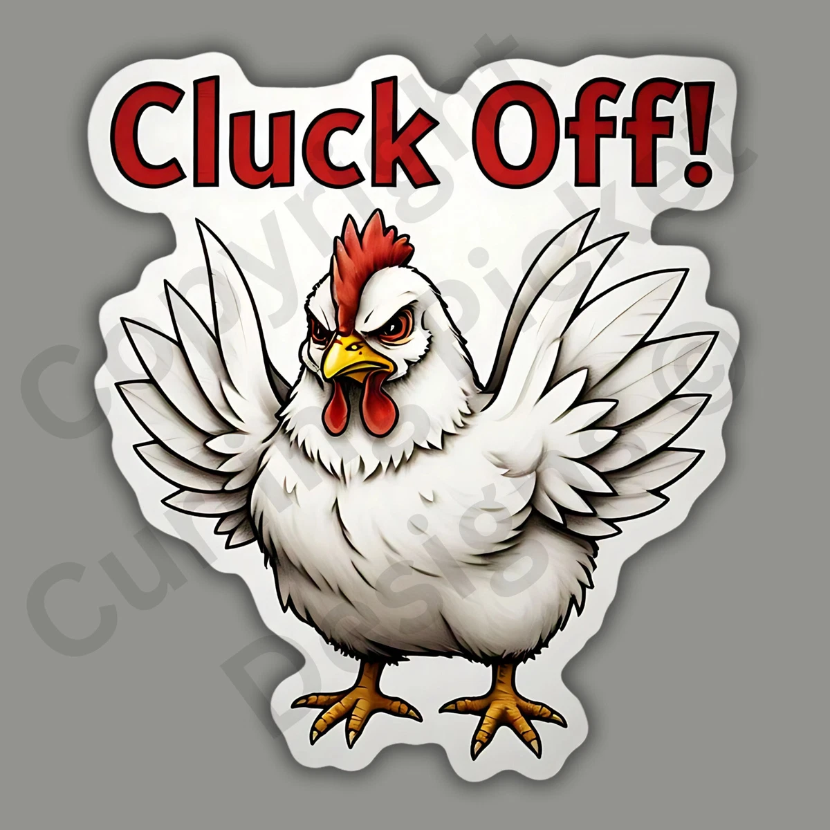Cluck Off Angry Chicken Farm Animal Pet Sticker Phone Decal Water ...