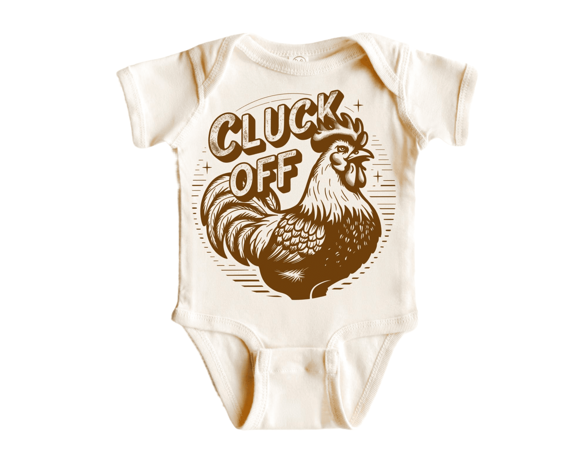 Cluck Off Chicken Retro - Baby Boy Girl Clothes Infant Bodysuit Funny ...