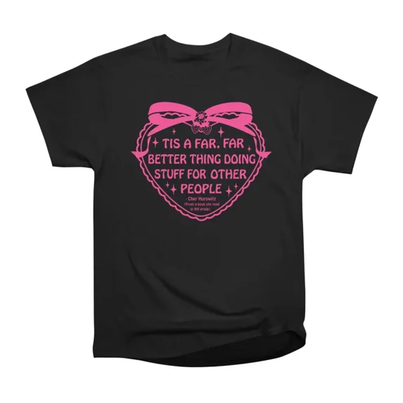 Clueless Quote T-Shirt Tee Gift For Him Merch For Her Apparel For ...