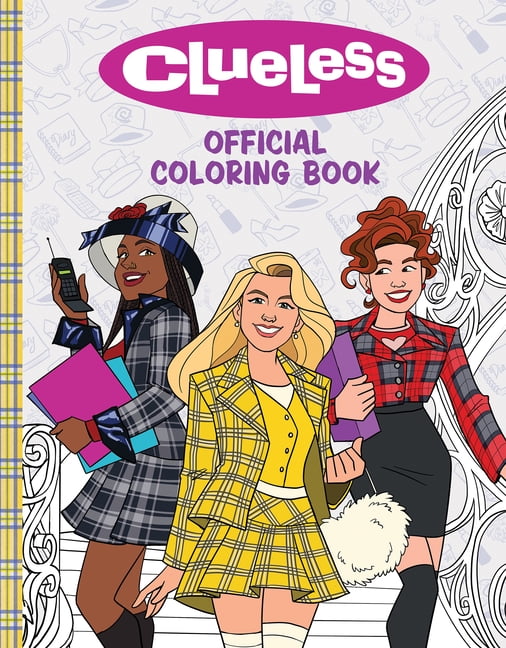 Clueless: The Official Coloring Book (Paperback) - Walmart.com