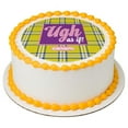 Clueless Ugh As If! Edible Image Cake Topper (8" Round) - Walmart.com