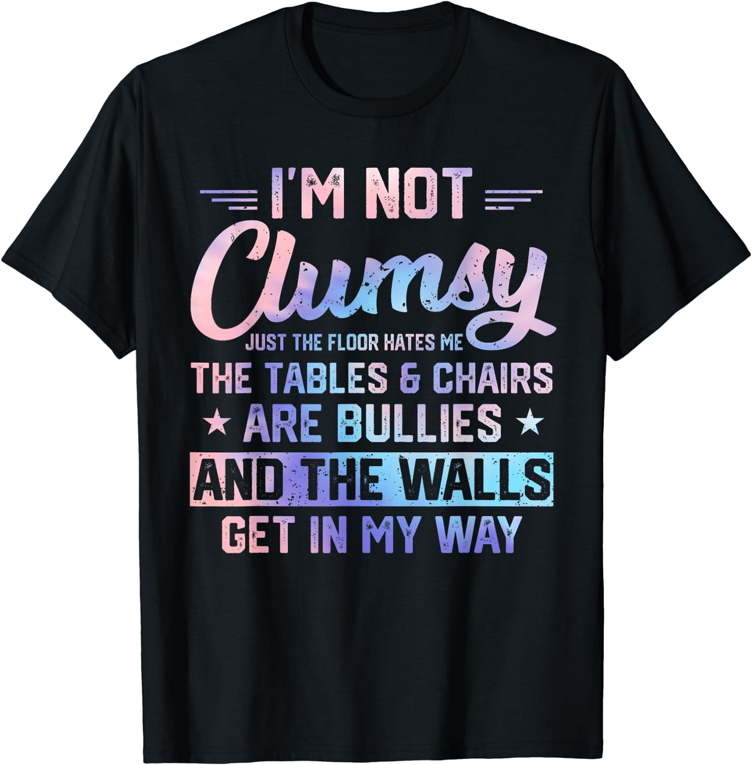 Clumsy Jokes Sarcastic Mens Womens Funny Sayings Design T-Shirt ...