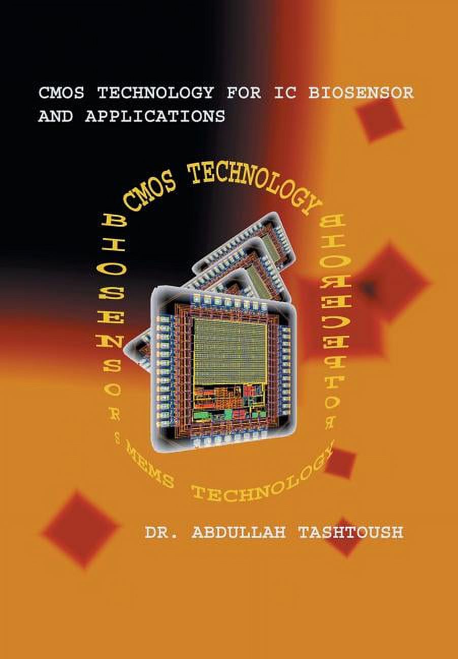 CMOS Technology for IC Biosensor and Applications: Multi-Labs-On-Single ...
