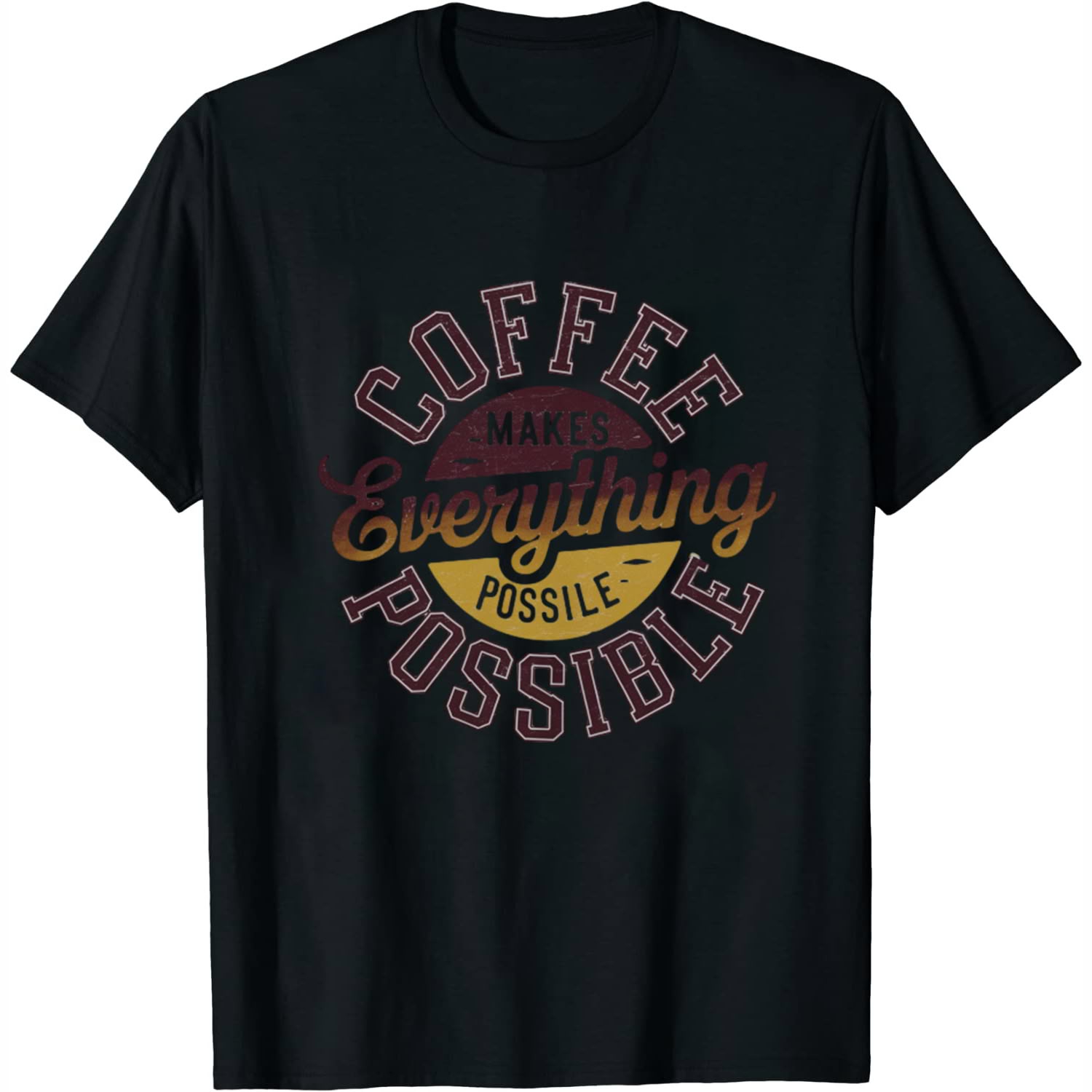Cna Certified Nursing Assistant coffee makes everything possible T ...