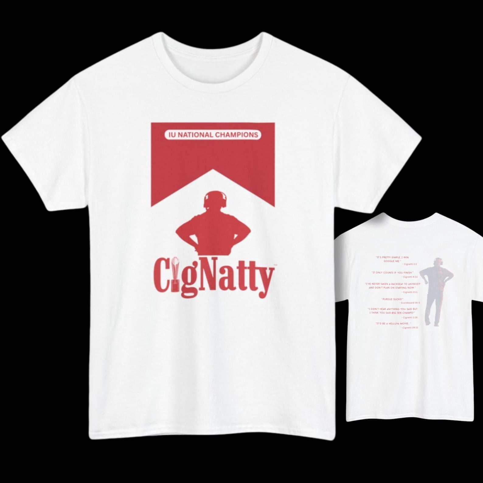 Coach "CigNatty" Hoosier Shirt | Indiana IU Fan White Tee | Red ...