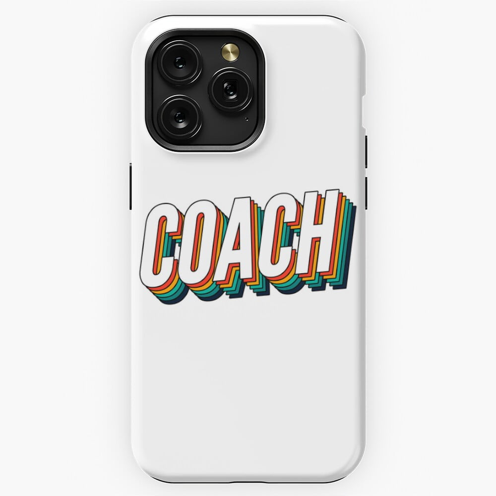 Coach Retro Vintage Label For The Best Mentor Gift iPhone Case 17 to 11 ...