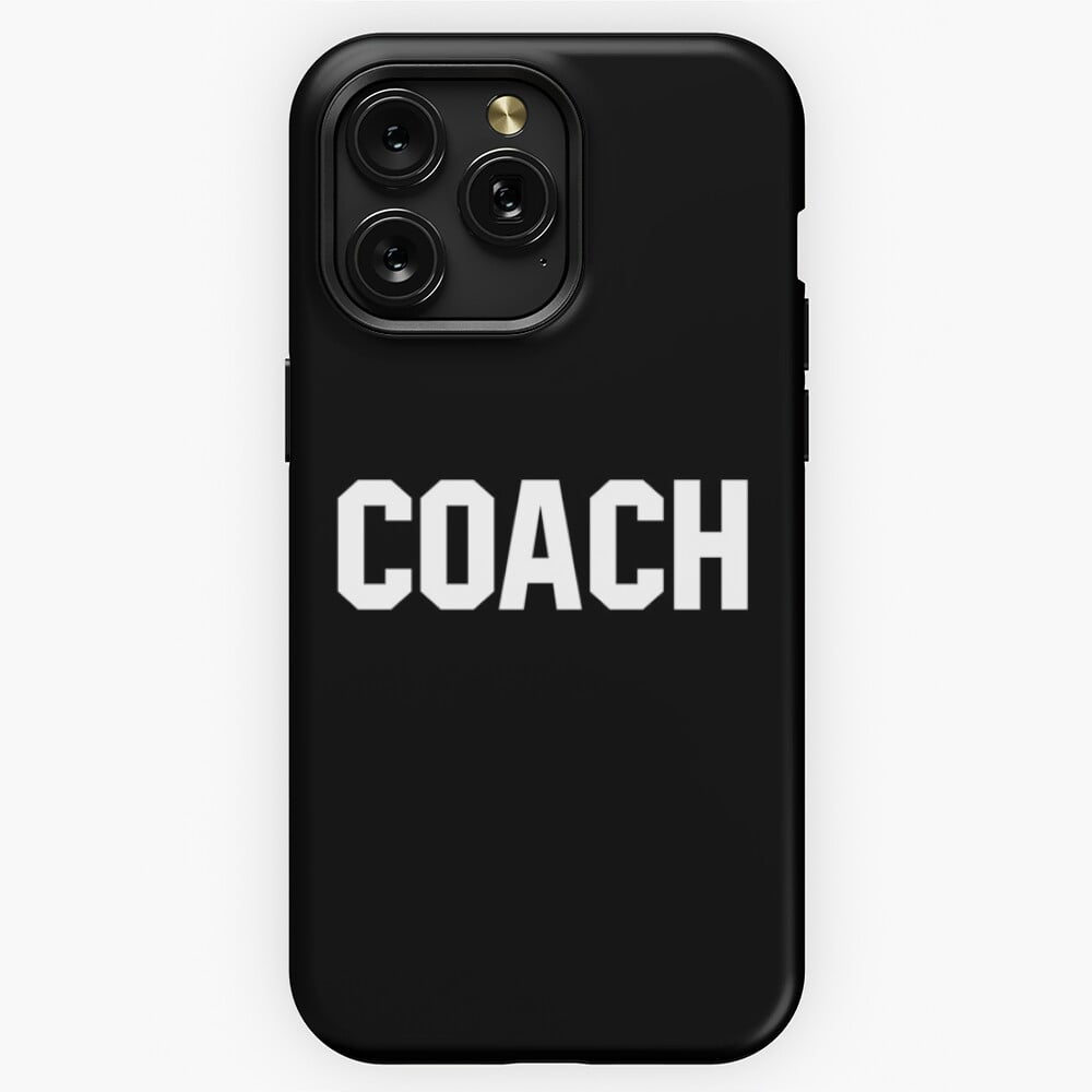 Coach Text Design Simple Bold Statement Art iPhone Case 17 to 11 Pro ...