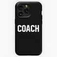 Coach Text Design Simple Bold Statement Art iPhone Case 17 to 11 Pro ...
