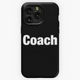 Coach Trainer Gift Minimal Word Design Print iPhone Case 17 through 11 ...