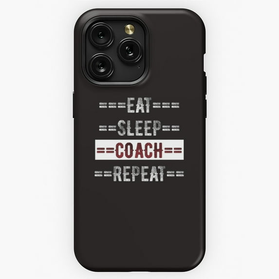 Coaches Gift Eat Sleep Coach Repeat Distressed Text iPhone Case 17 to ...