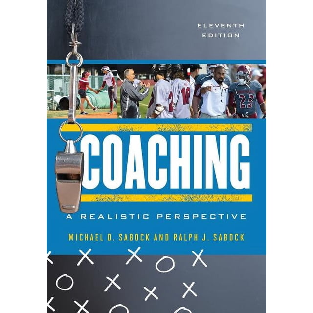 Coaching : A Realistic Perspective (Edition 11) (Paperback) - Walmart ...