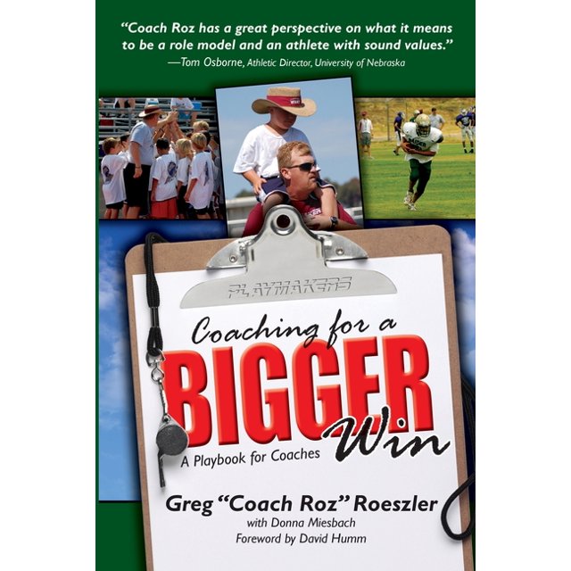 Coaching For A Bigger Win: A Playbook for Coaches (Paperback) - Walmart.com