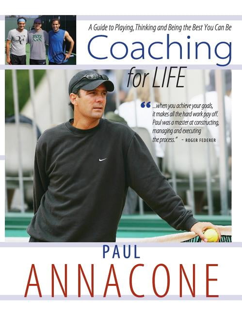 Coaching For Life: A Guide to Playing, Thinking and Being the Best You ...