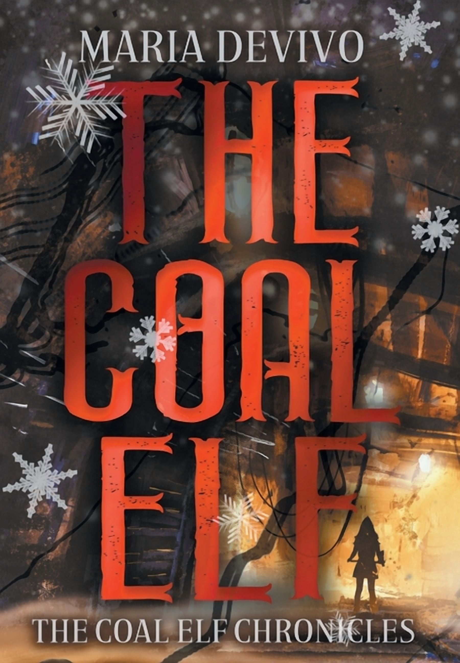 Coal Elf Chronicles: The Coal Elf (Hardcover) - Walmart.com