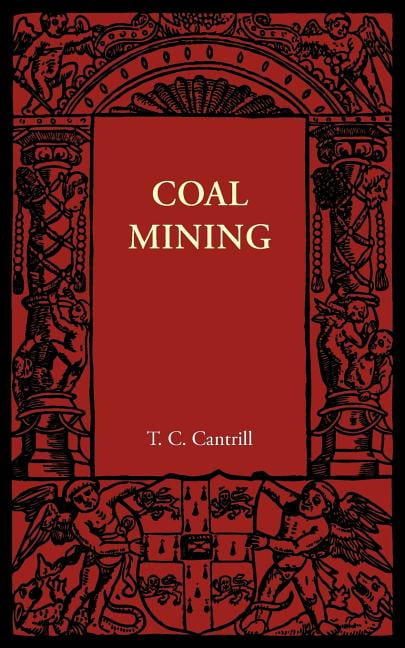 Coal Mining, (Paperback) - Walmart.com