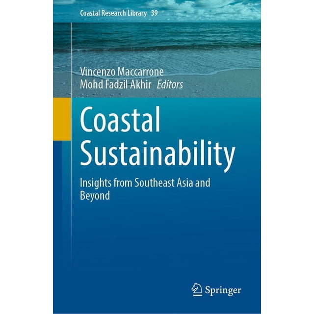 Coastal Research Library Coastal Sustainability: Insights from ...