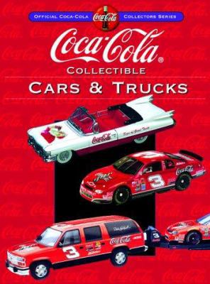 Pre-Owned Coca-Cola Collectible Cars & Trucks (Collector's Guide to ...