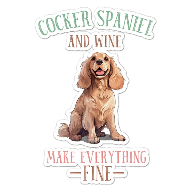 Cocker Spaniel Wine Sticker Indoor Outdoor Phone Decal Water Bottle ...