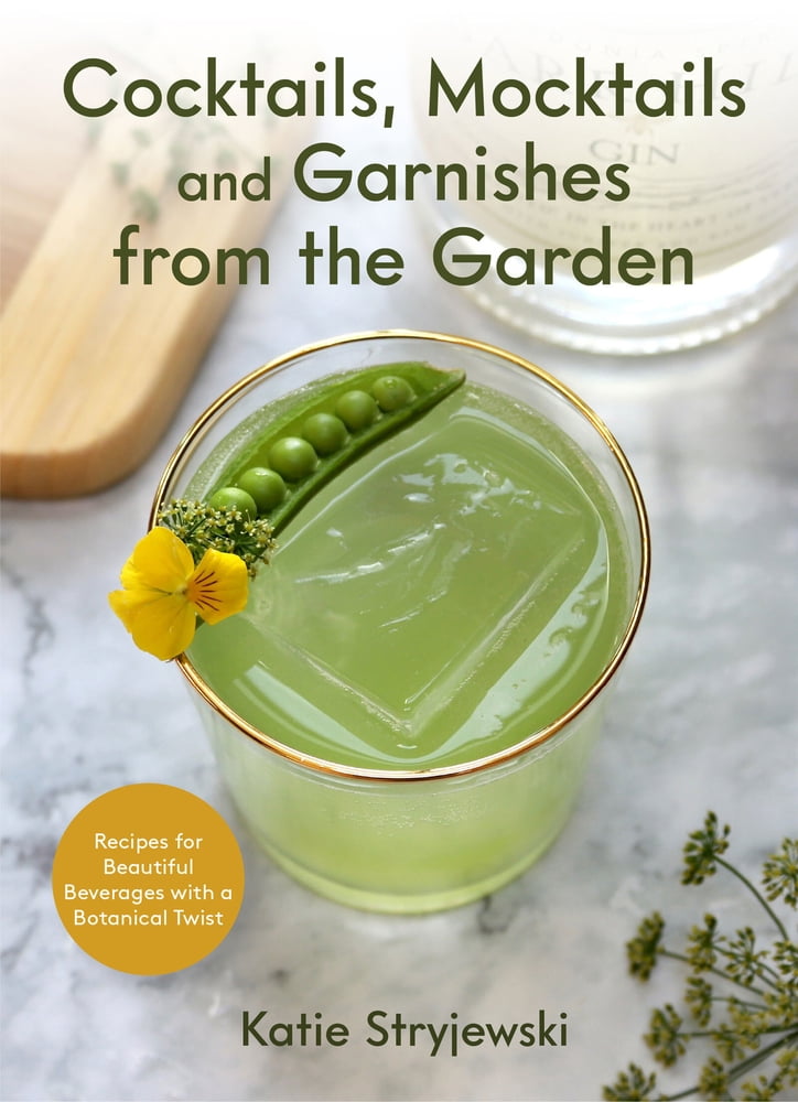 Pre-Owned Cocktails, Mocktails, and Garnishes from the Garden: Recipes ...