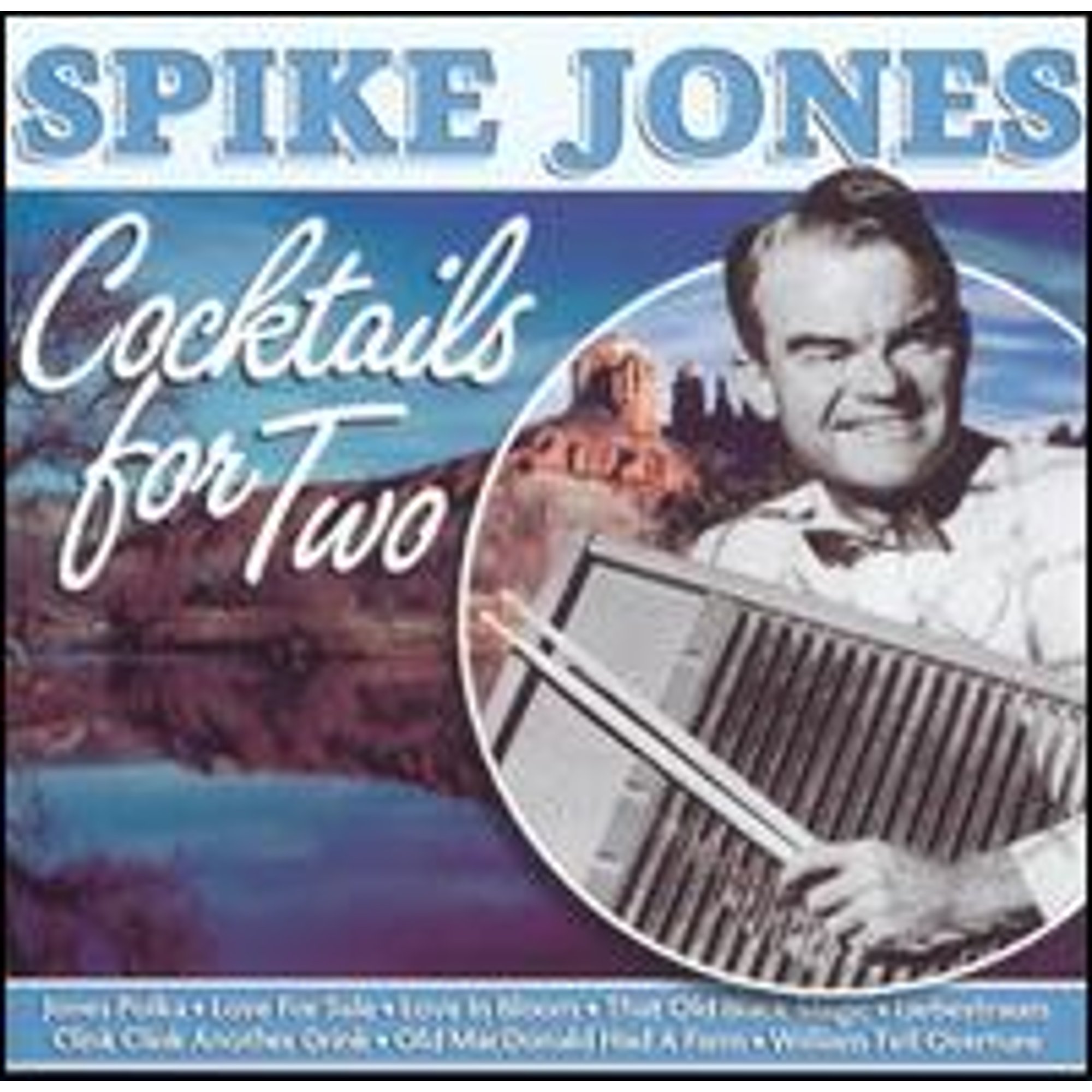 Cocktails for Two [2005] (CD) by Spike Jones - Walmart.com