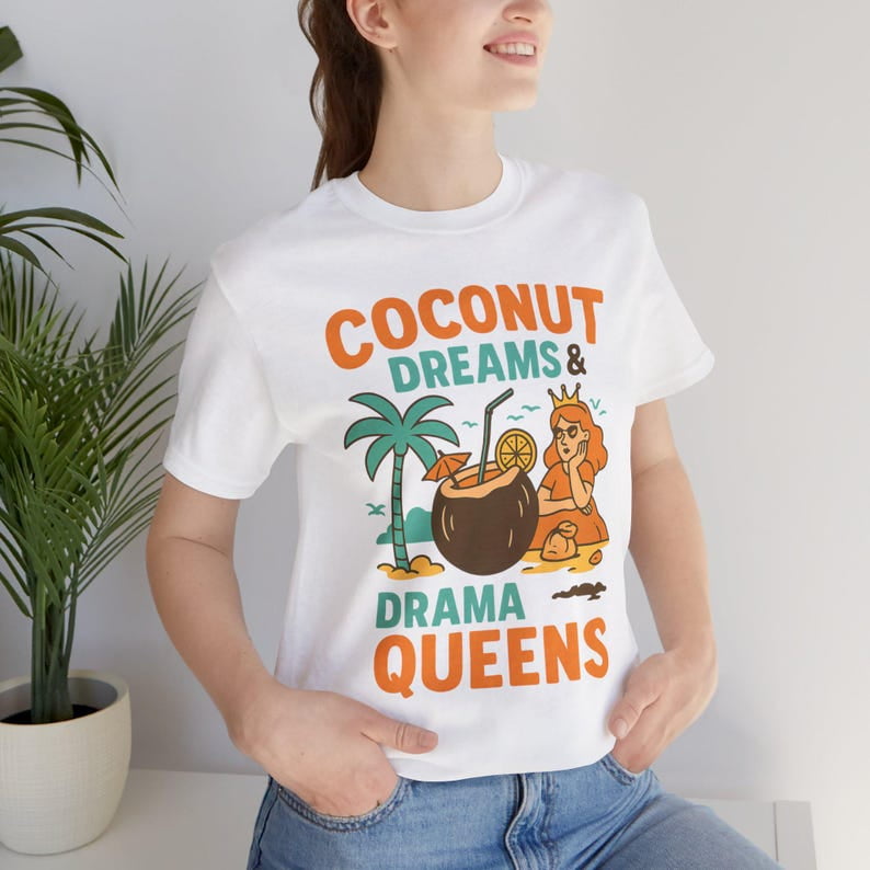 Coconut Dreams Drama Queens Tee – Summer Beach Sunset Vibes Mermaidcore ...