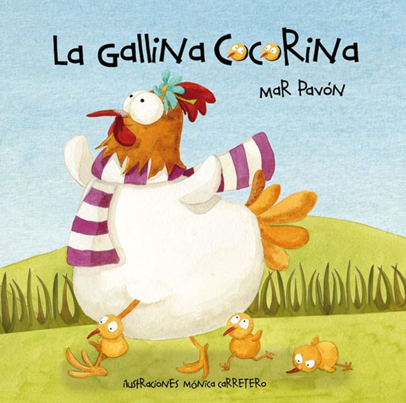 Cocorina La Gallina Cocorina (Clucky the Hen), (Hardcover) - Walmart.com