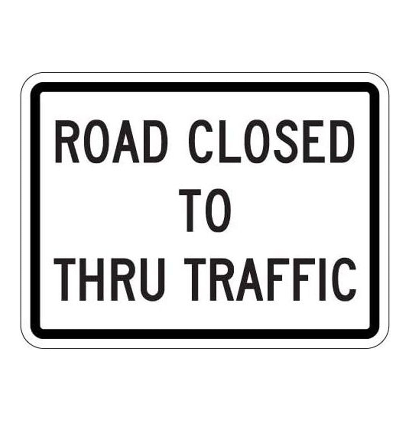 CodYinFI - R11-4-MOD Road Closed To Thru Traffic Sign - 24x18 ...