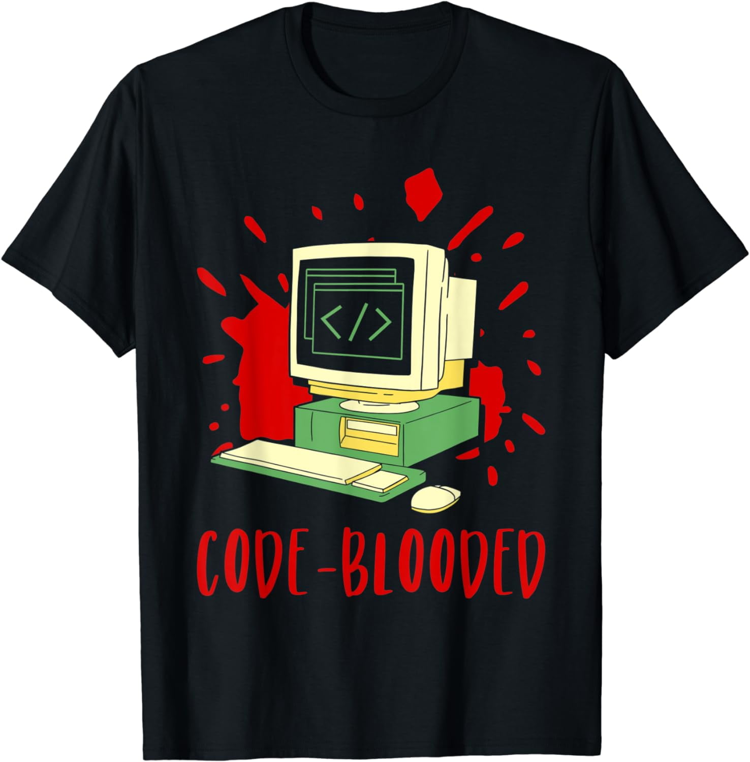 Code-Blooded Sayings Coding Code Programmer Coder T-Shirt - Walmart.com