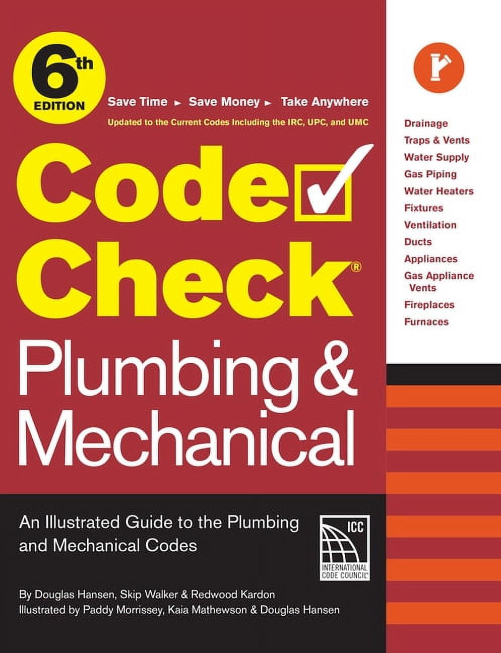 Code Check Plumbing & Mechanical 6th Edition: An Illustrated Guide to ...