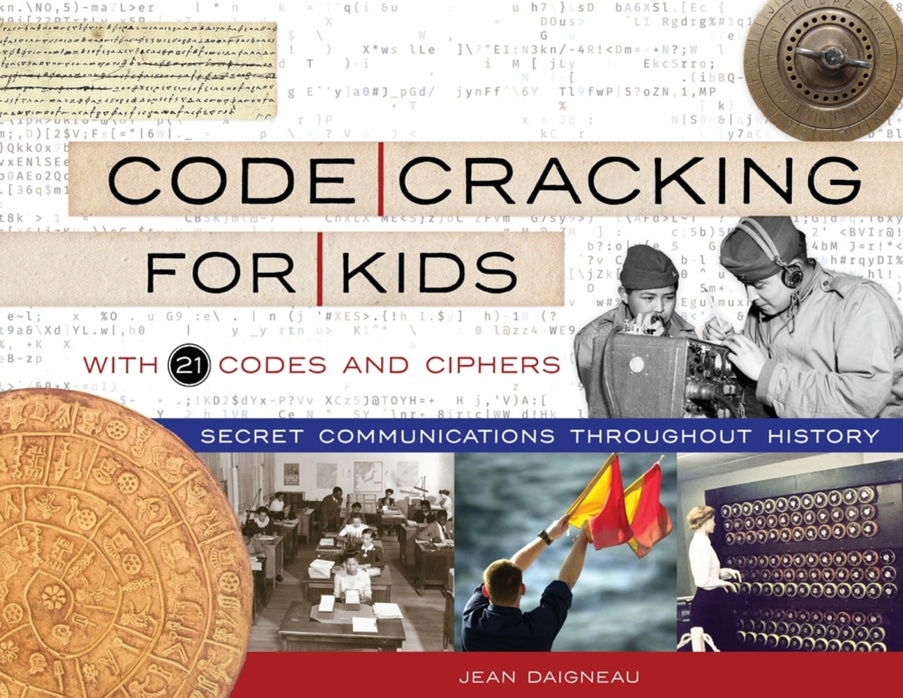 Pre-Owned Code Cracking for Kids: Secret Communications Throughout ...