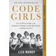 Code Girls : The Untold Story of the American Women Code Breakers of ...