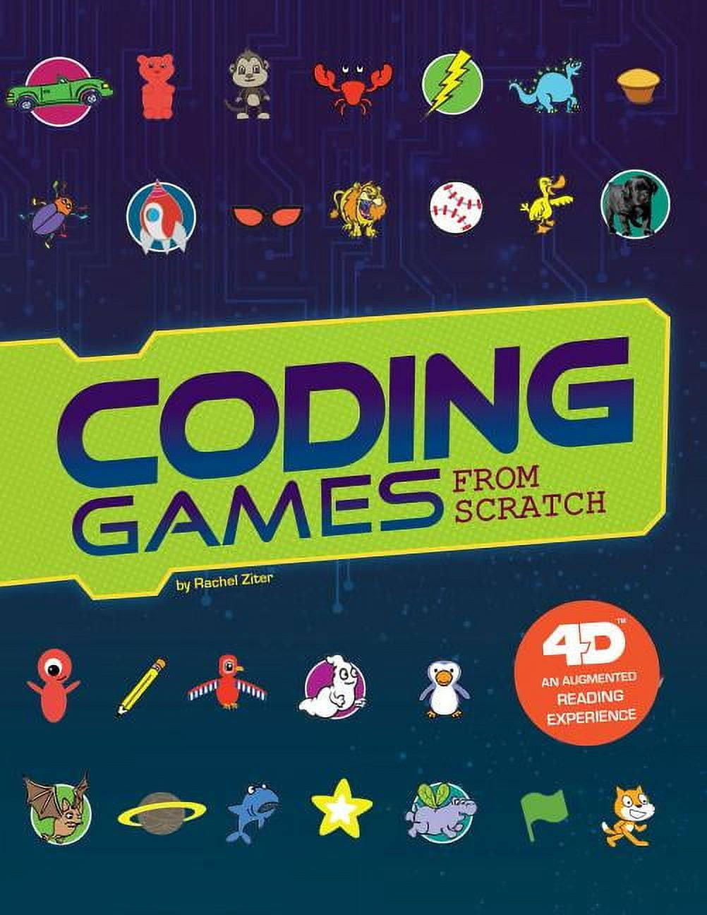 Code It Yourself 4D: Coding Games from Scratch: 4D an Augmented Reading Experience (Hardcover ...
