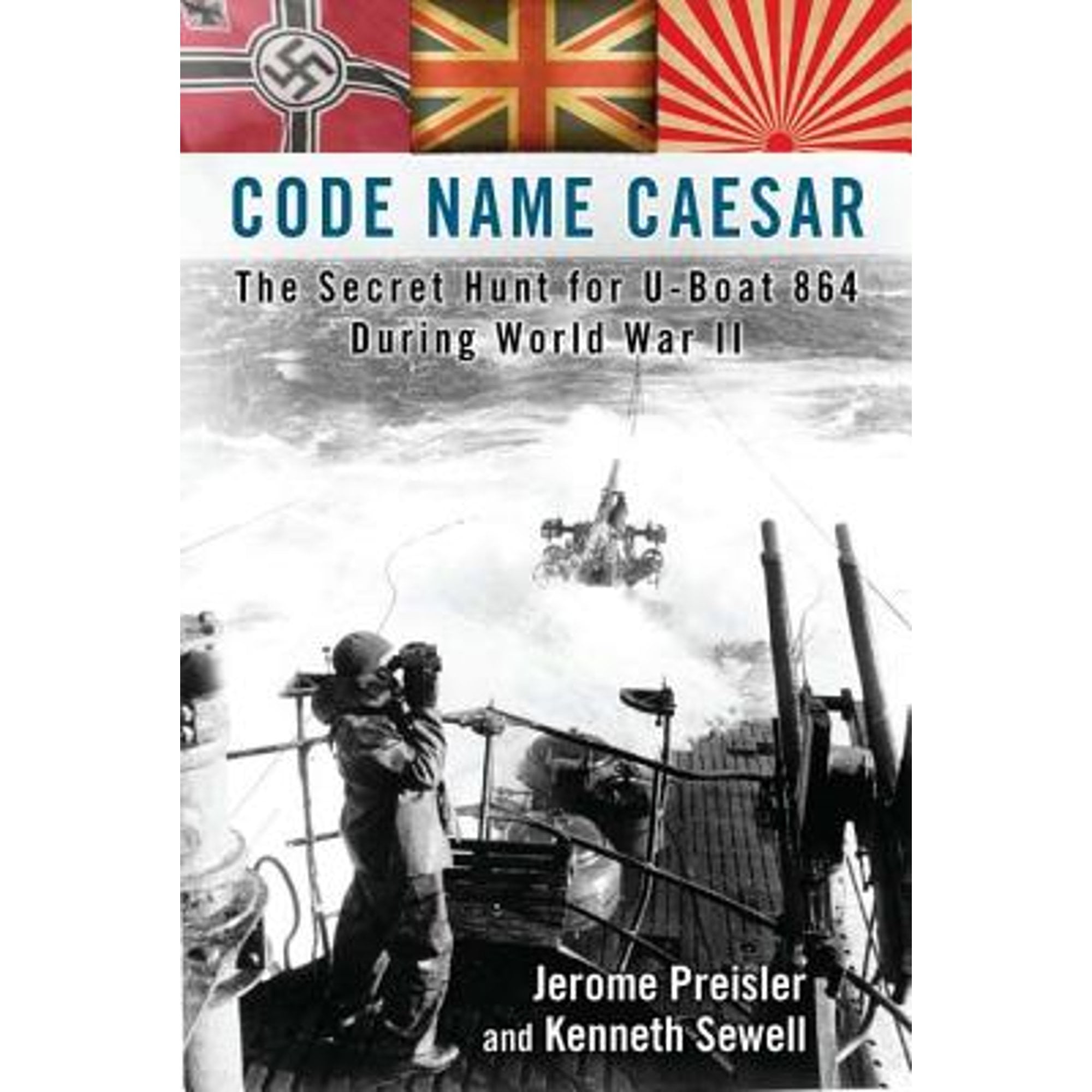 Pre-Owned Code Name Caesar: The Secret Hunt for U-Boat 864 During World War II (Hardcover ...