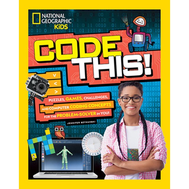 Code This! : Puzzles, Games, Challenges, and Computer Coding Concepts ...